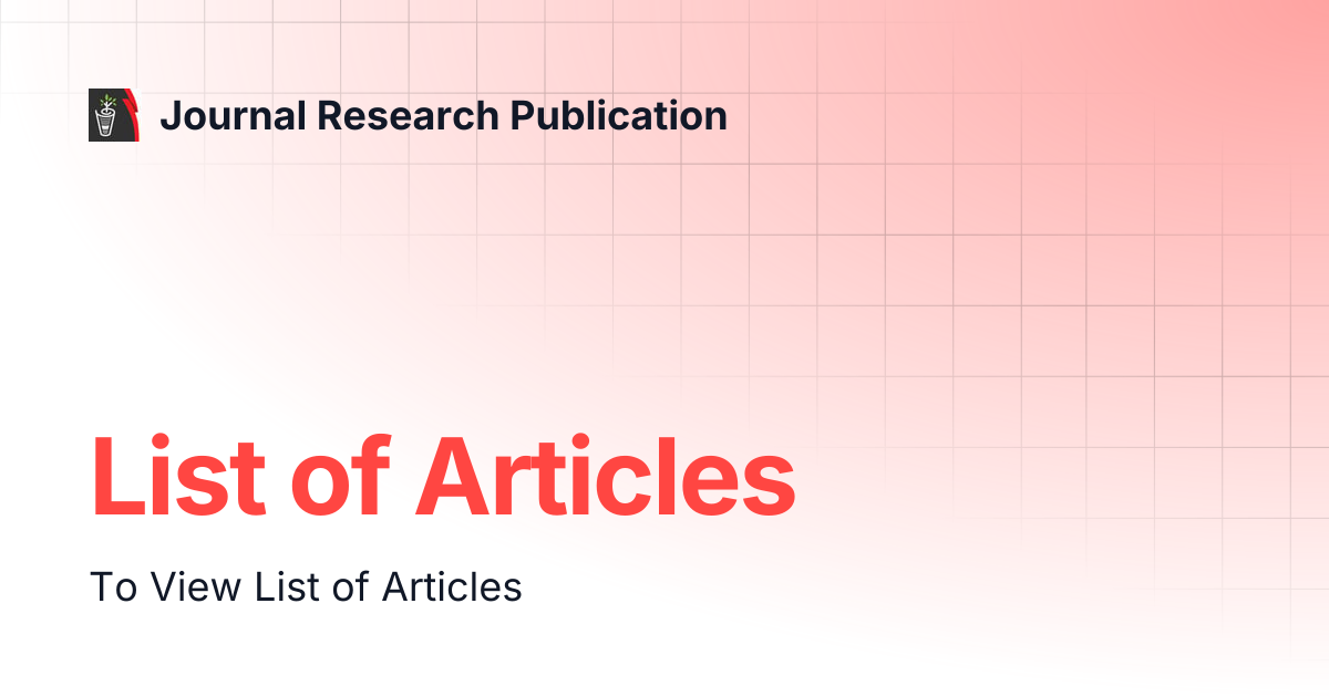 List of Articles | Journal Research Publication